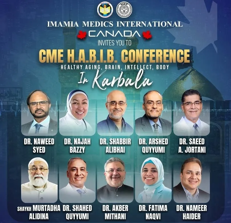 The H.A.B.I.B CME Conference in Karbala - Imamia Medics Canada